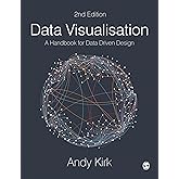 Amazon.com: Data Visualisation: A Handbook for Data Driven Design ...