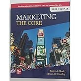 Marketing: The Core: 2024 Release: Roger A. Kerin, Steven W. Hartley ...