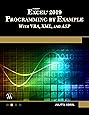 Microsoft Excel 2019 Programming by Example with VBA, XML, and ASP: Korol, Julitta ...