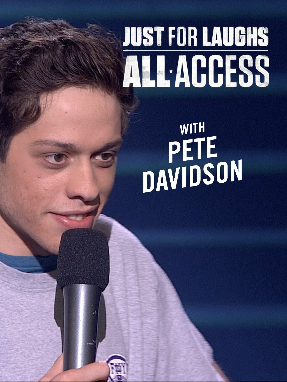 Watch Just For Laughs All Access - With Pete Davidson | Prime Video