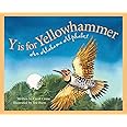 Y is for Yellowhammer: An Alabama Alphabet (Discover America State by ...