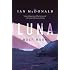 Amazon.com: Luna: New Moon eBook: Ian McDonald: Kindle Store