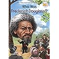 Who Was Frederick Douglass?: Prince, April Jones, Who HQ, Squier ...