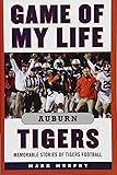 What It Means to Be a Tiger: Pat Dye and Auburn's Greatest Players: Ray ...