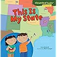 This Is My State (Cloverleaf Books ™ ― Where I Live): Bullard, Lisa ...