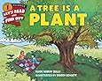 A Tree Is a Plant (Let's-Read-and-Find-Out Science 1): Clyde Robert ...