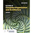 Essentials of Computer Organization and Architecture with Navigate Advantage Access: Null, Linda ...
