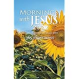 Mornings with Jesus 2021: Daily Encouragement for Your Soul: Guideposts ...