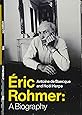 Amazon.com: Éric Rohmer: A Biography (9780231175586): Antoine de ...