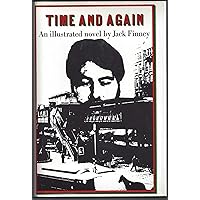 Time and Again: Jack Finney: 9780671204976: Amazon.com: Books
