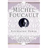 Abnormal: Lectures at the Collège de France, 1974-1975 (Michel Foucault ...