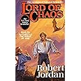 Lord of Chaos (The Wheel of Time, Book 6) (Wheel of Time, 6): Jordan ...