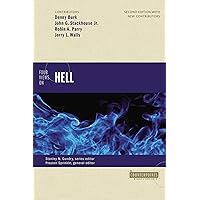 Four Views on Hell: Second Edition (Counterpoints: Bible and Theology ...