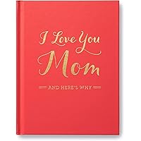 What I Love About Mom Book: 30 Reasons I Love My Mom - A Fill In The ...