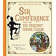 Amazon.com: Sir Cumference and the 100 PerCent Goose Chase ...