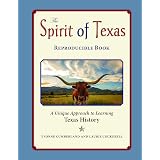 The Spirit of Texas Activity Guide: A Unique Approach to Learning Texas ...