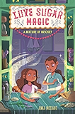 Love Sugar Magic: A Sprinkle of Spirits: Meriano, Anna, Ortega, Mirelle ...