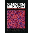 Statistical Mechanics of Phases and Phase Transitions: Kivelson, Steven A., Jiang, Jack Mingde ...