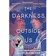 Amazon.com: The Darkness Outside Us: 9780062888280: Schrefer, Eliot: Books