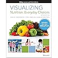 Amazon.com: Visualizing Nutrition: Everyday Choices, 5e WileyPLUS Card ...