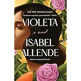 Violeta [English Edition]: A Novel: Allende, Isabel, Riddle, Frances ...