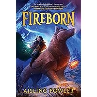 Fireborn (Fireborn, 1): Fowler, Aisling: 9780062996725: Amazon.com: Books