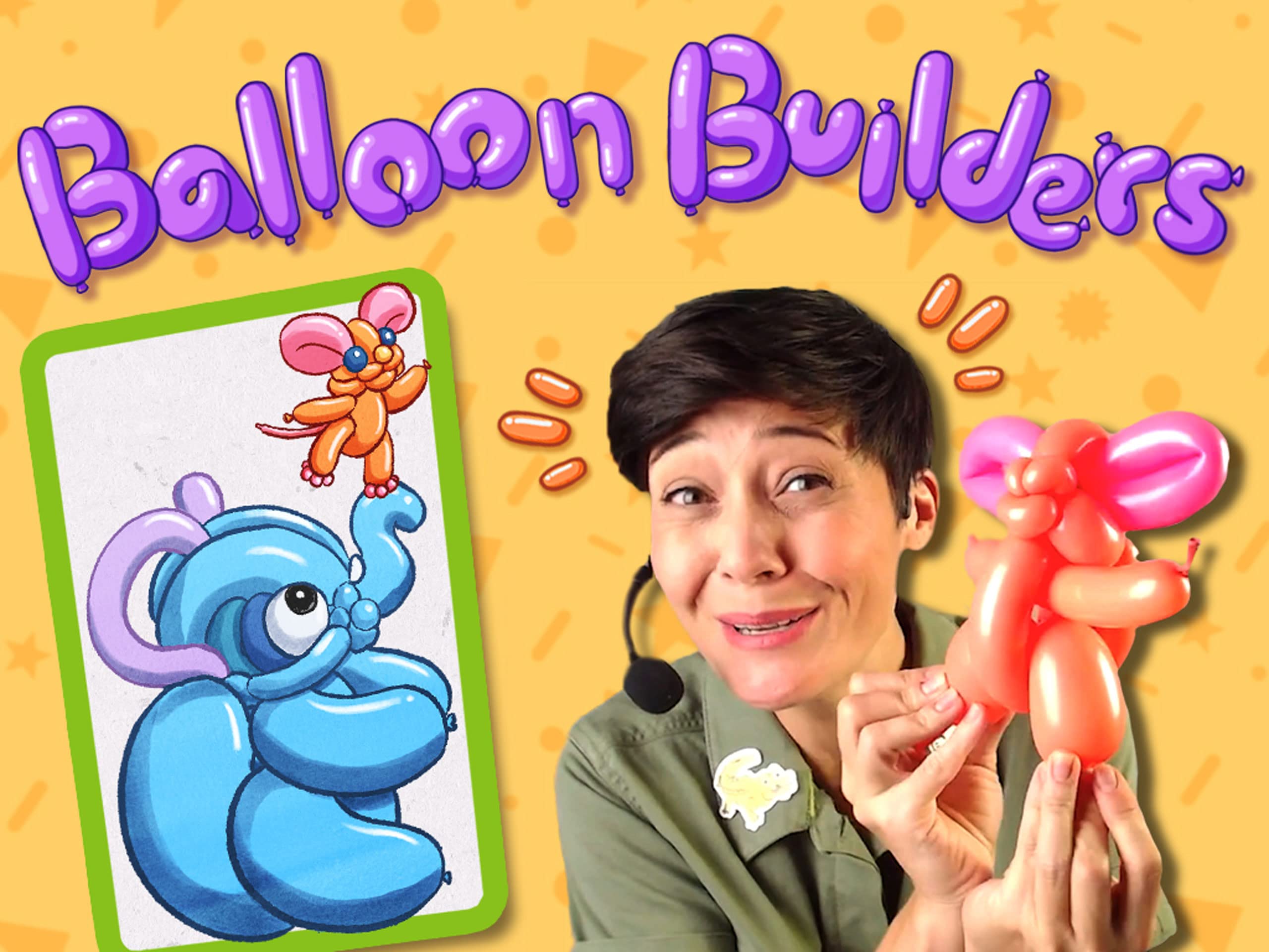 Watch Balloon Builders Season 1 | Prime Video