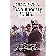 Amazon.com: Memoir of a Revolutionary Soldier: The Narrative of Joseph ...