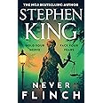 Amazon.com: Never Flinch: 9781399744348: Stephen King: Books