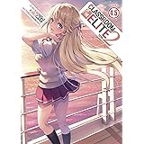 Classroom of the Elite: Year 2 (Light Novel) Vol. 7: Kinugasa, Syougo, Tomoseshunsaku ...
