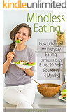 Slim by Design: Mindless Eating Solutions for Everyday Life - Kindle ...
