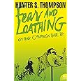 Fear and Loathing on the Campaign Trail '72: hunter-s-thompson ...