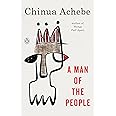 Amazon.com: A Man of the People: 9780385086165: Achebe, Chinua: Books