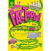 FACTopia!: Follow the Trail of 400 Facts...: Hale, Kate, Britannica ...