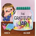 The Gratitude Jar - A children's book about creating habits of ...