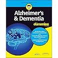 Alzheimer's & Dementia For Dummies: American Geriatrics Society (AGS ...