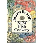 James Beard's New Fish Cookery: Beard, James: 9780316085007: Amazon.com ...