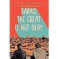 Amazon.com: Darius the Great Is Not Okay: 9780525552963: Khorram, Adib ...
