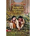 Patriots, Redcoats and Spies (American Revolutionary War Adventures ...