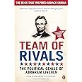 Team of Rivals: The Political Genius of Abraham Lincoln: Goodwin, Doris ...