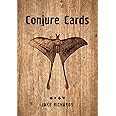 Conjure Cards: Fortune-Telling Card Deck and Guidebook: Richards, Jake ...