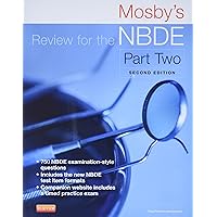Mosby's Review for the NBDE Part II (Mosby's Review for the Nbde: Part ...