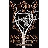 Assassin's Apprentice (The Illustrated Edition): The Farseer Trilogy ...