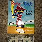 Amazon.com: Pete the Cat: Play Ball! (My First I Can Read ...
