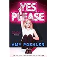 Amazon.com: Yes Please: 9781447283317: Amy Poehler: Books
