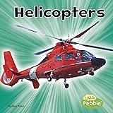 The World Encyclopedia of Military Helicopters: Featuring over 80 helicopters with 500 ...