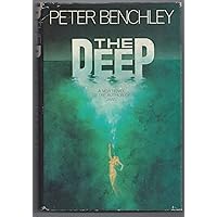 The Deep: Benchley, Peter: 9780385047425: Amazon.com: Books