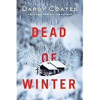 Amazon.com: Dead of Winter: 9781728270258: Coates, Darcy: Books