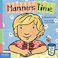 Manners Time (Toddler Tools® Board Books): Verdick, Elizabeth, Heinlen ...