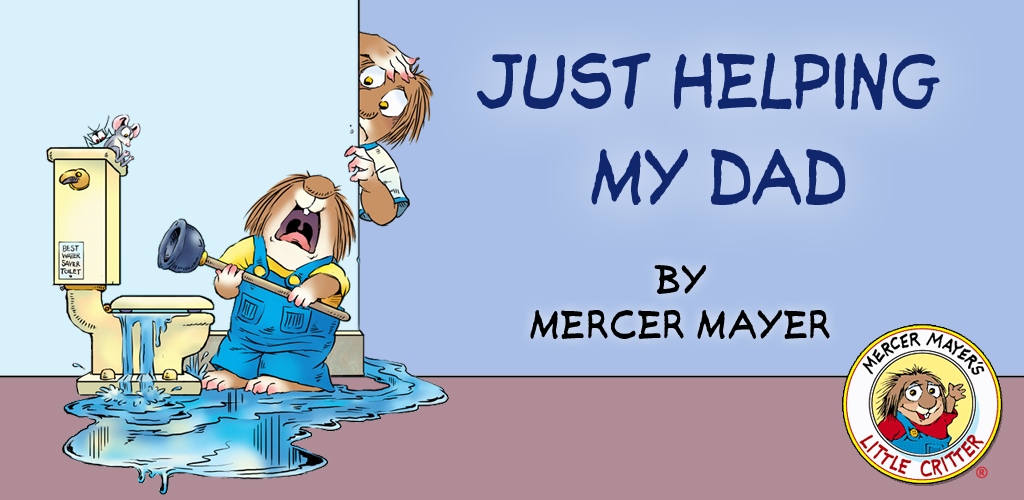Just Helping My Dad - Little Critter:Amazon.com:Appstore for Android